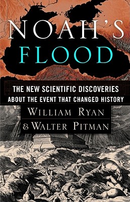 Noah's Flood: The New Scientif