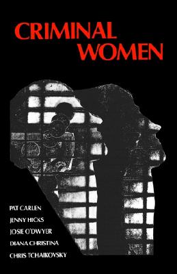 Criminal Women - Autobiographical