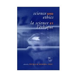 Science and Ethics/La Science