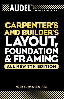Audel Carpenter'S And Builder'S Layout,