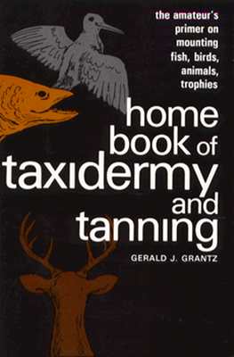 Home Book of Taxidermy and