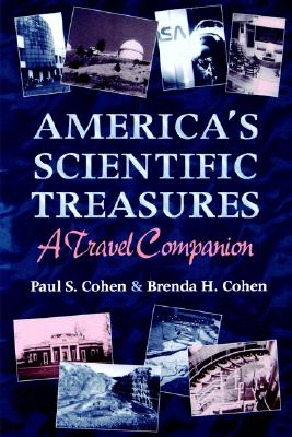America's Scientific Treasures: A Travel