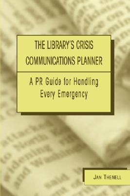 Library's Crisis Communications Planner: