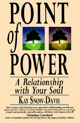 Point of Power: A Relationship with Your