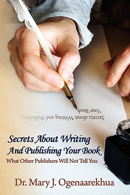 Secrets about Writing and Publishing