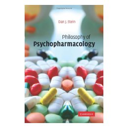 Philosophy of Psychopharmacology