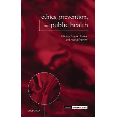 Ethics, Prevention, and Public Health
