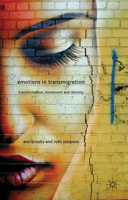 Emotions in Transmigration: