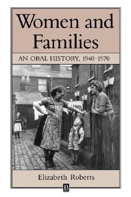Women And Families - An Oral History