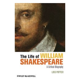 The Life Of William Shakespeare - A