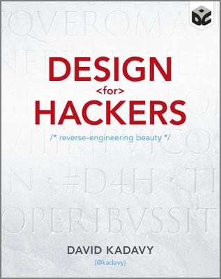 Design For Hackers - Reverse Engineering
