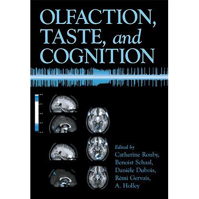 Olfaction, Taste, and Cognition