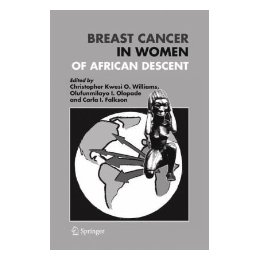 Breast Cancer in Women of Africa