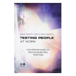 Testing People At Work - Competencies In