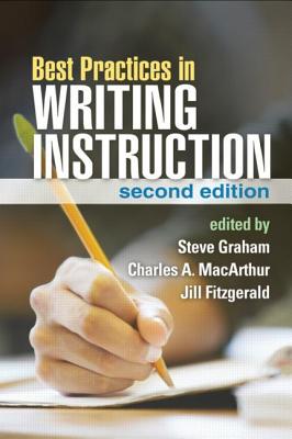 Best Practices in Writing Instruction,