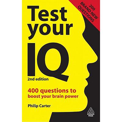 Test Your IQ: 400 Questions to Boost Your Br...