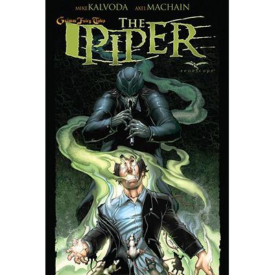 Grimm Fairy Tales: The Piper