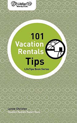 Lifetips 101 Vacation Rental