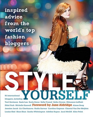 Style Yourself: Inspired Advice from the