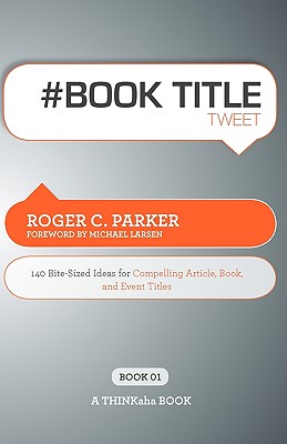 # Book Title Tweet Book01: 140