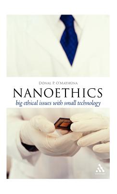 Nanoethics: Big Ethical Issues with