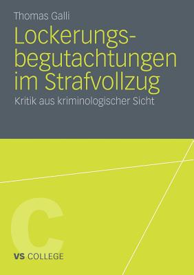 Lockerungsbegutachtungen Im