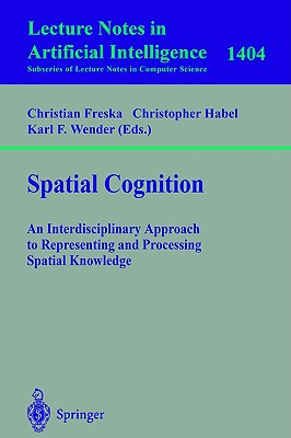 Spatial Cognition: An Interdisciplinary