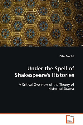 Under the Spell of Shakespeare'