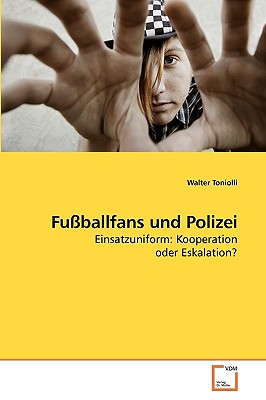 Fuballfans Und Polizei