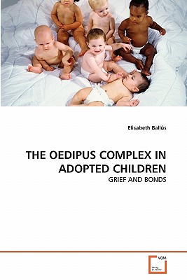 The Oedipus Complex in Adopt