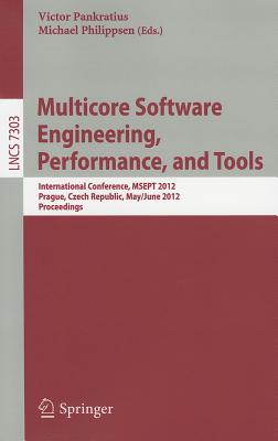 Multicore Software Engineering,