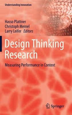 Design Thinking Research: Measuring