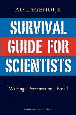 Survival Guide for Scientists: Writing -
