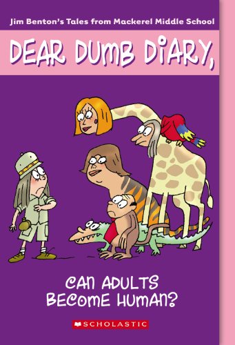 Dear Dumb Diary #5: Can Adults Become Human? 傻瓜日记#05：大人们能够变得有同情心吗