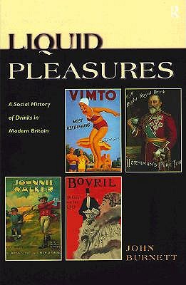 Liquid Pleasures: A Social History of