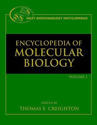 Encyclopedia Of Molecular Biology, 4