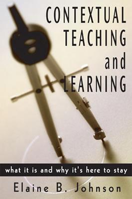 Contextual Teaching and Learning: Wha