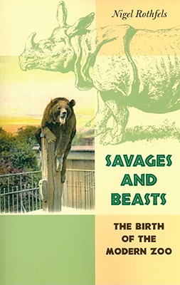 Savages and Beasts: The Birth of th