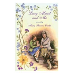 Lucy Maud and Me
