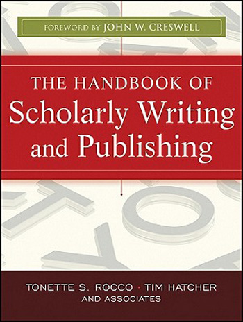 The Handbook Of Scholarly Writing And Publis...