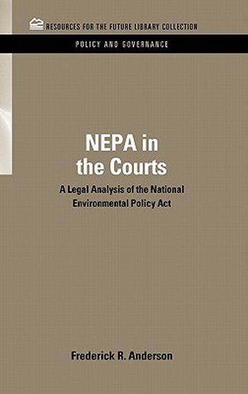 Nepa in the Courts: A Legal Analysis of the ...