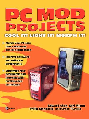 PC Mod Projects: Cool It! Light It!