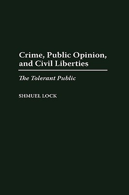 Crime, Public Opinion, and Civil