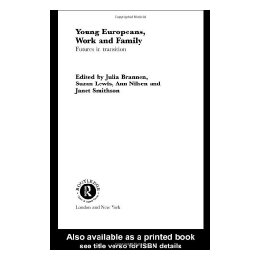 Young Europeans, Work and Family