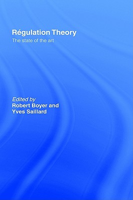 Regulation Theory: State of the