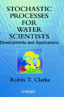 Stochastic Processes For Water