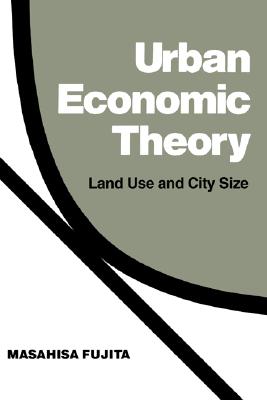Urban Economic Theory: Land Use and City