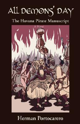 All Demons' Day: The Havana Pirate
