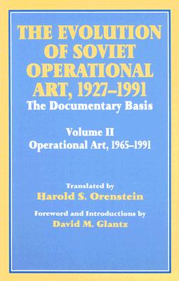 The Evolution of Soviet Operational Art,
