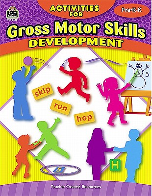 Activities for Gross Motor Skills
